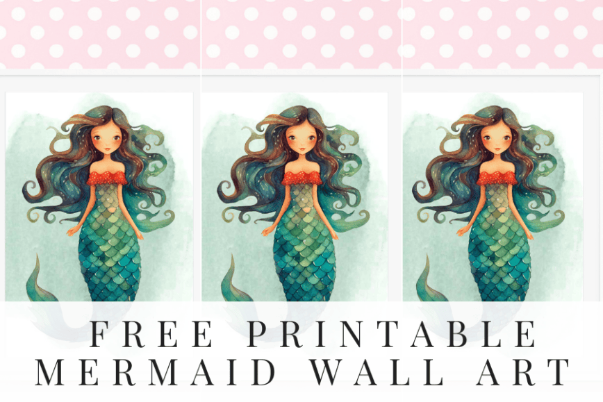 Free Printable Mermaid Wall Art ~ 10 Gorgeous Art Prints You Can ...