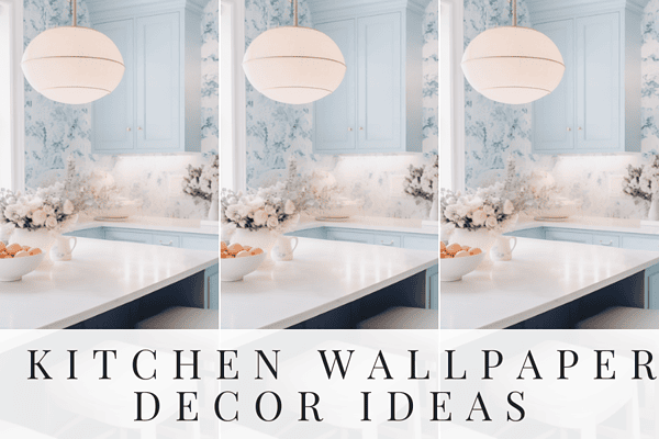 23 Kitchen Wallpaper Decor Ideas That Prove Wallpaper Can Transform ...